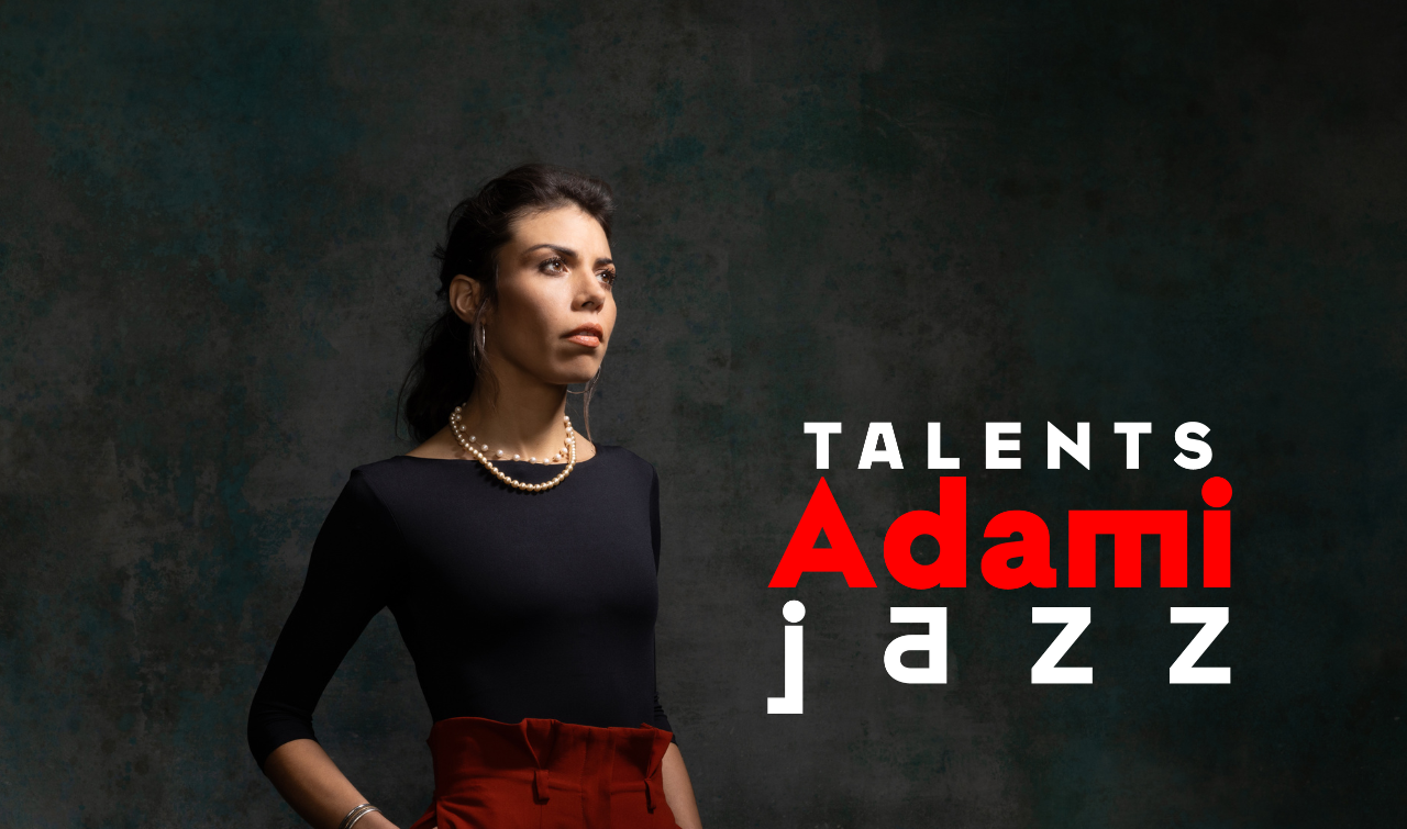 Talents Adami Jazz 2026 | L'appel à candidature est ouvert - Adami